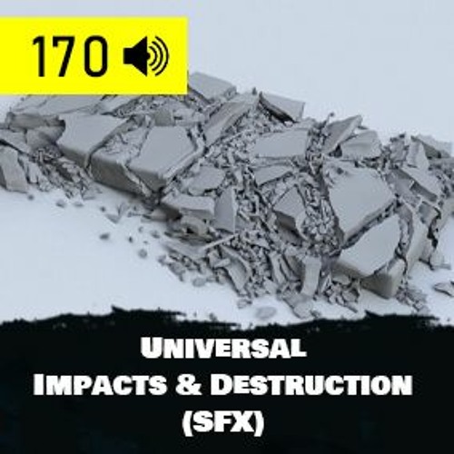 Stream Universal Impacts & Destruction (SFX) - Preview by G-Star | Listen online for free on ...