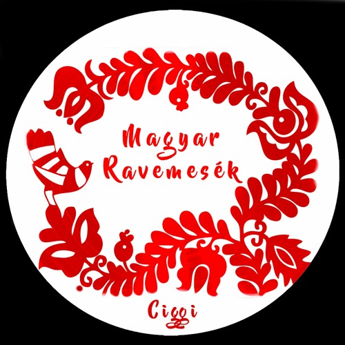 Stream CIGGI - Magyar Ravemesék by CIGGI | Listen online for free on ...