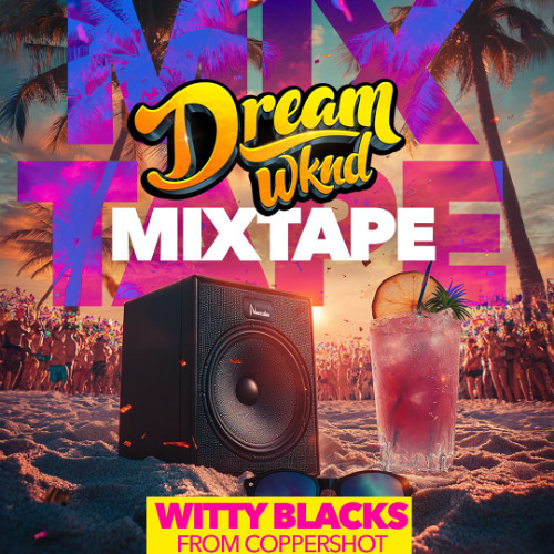 Stream PROMO MIXTAPE DREAMWKND 2025 by coppershot | Listen online for ...