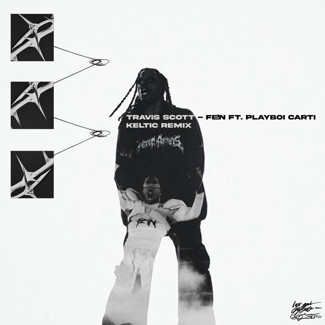 Stream TRAVIS SCOTT - FE!N FT PLAYBOI CARTI (Keltic Remix) by keltic ... Stream TRAVIS SCOTT - FE!N FT PLAYBOI CARTI (Keltic Remix) by keltic ...