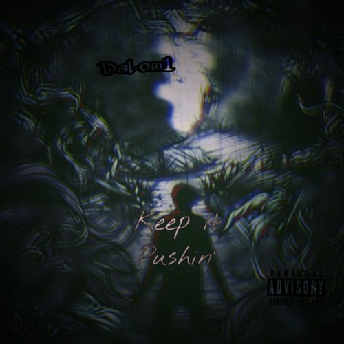 Keep It Pushin' by Da Low1 | Free Listening on SoundCloud