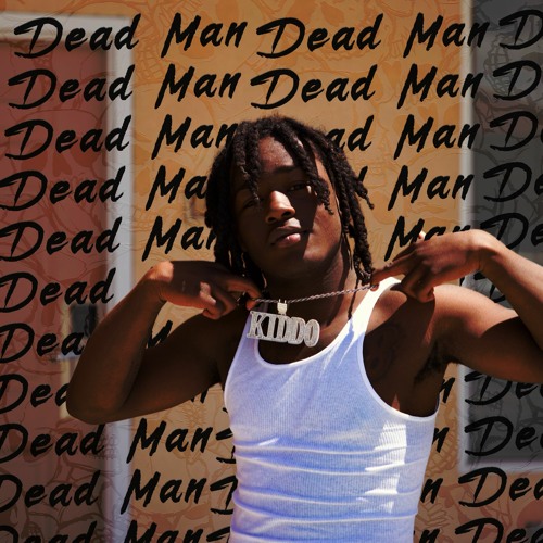 Stream Dead Man - Kiddo K by Kiddo K | Listen online for free on SoundCloud
