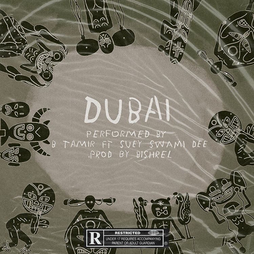 Stream B Tamir - Dubai ft Suey Swami-Dee (.prod by b1shrel) by MAD Suey ...