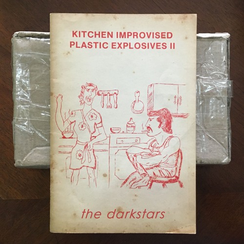Stream Kitchen Improvised Plastic Explosives Ii By The Darkstars 2517