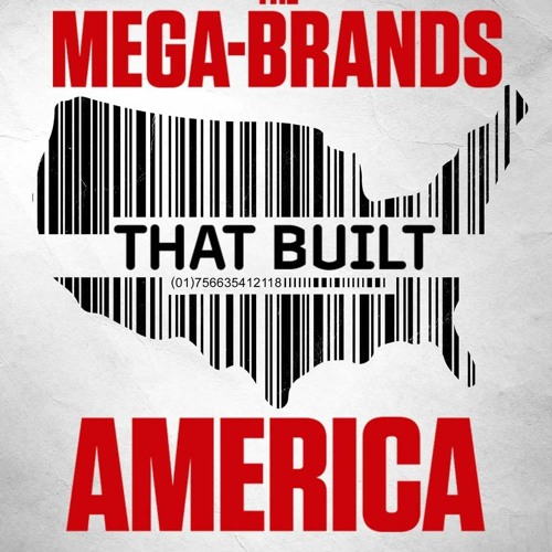 Stream The Mega-Brands That Built America; 𝑺𝒆𝒂𝒔𝒐𝒏 2 𝑬𝒑𝒊𝒔𝒐𝒅𝒆 4 ...