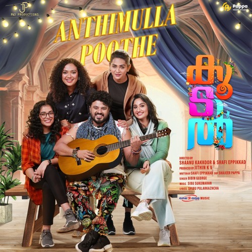 Stream Anthimulla Poothe (From Koodal) by Sibu Sukumaran | Listen ...