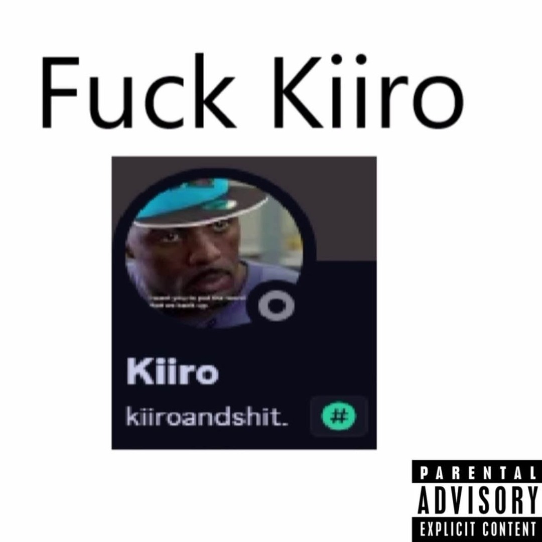 Stream F*CK KIIRO (feat. Snoopy, Moiisty, Donald Trump, Optimus Prime ...