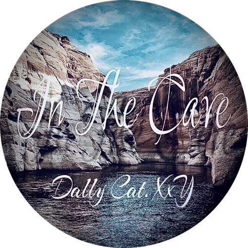 Stream In The Cave by Dally Cat.XxY | Listen online for free on SoundCloud