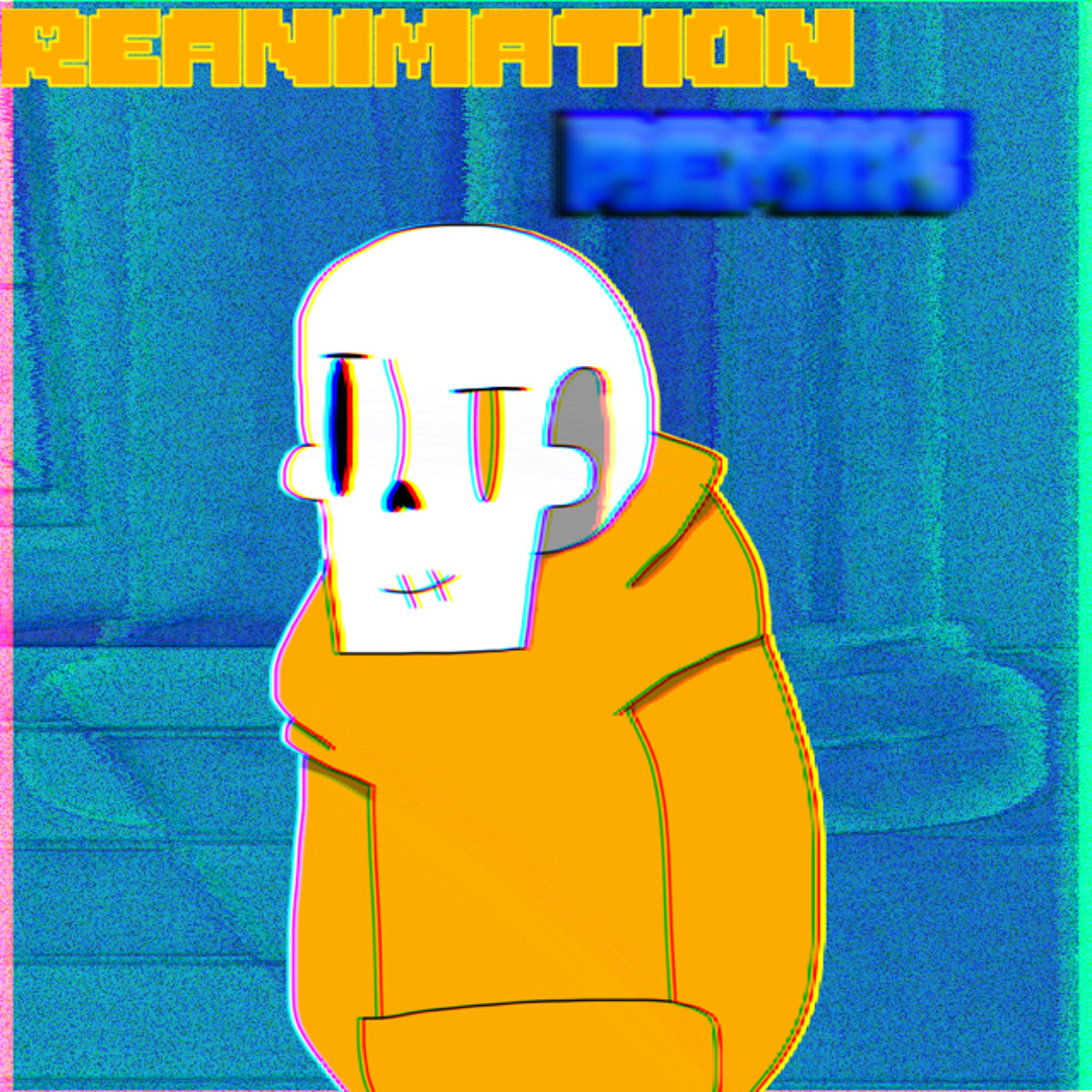 Stream Remiximation [Underswap Reanimation Remix] by Swap the sans ...