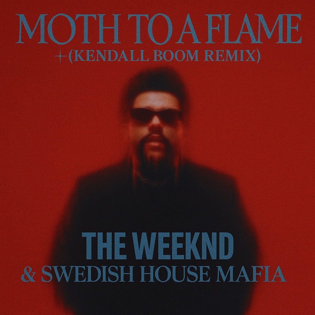 Stream The Weeknd, Swedish House Mafia - Moth To A Flame (Kendall Boom ...