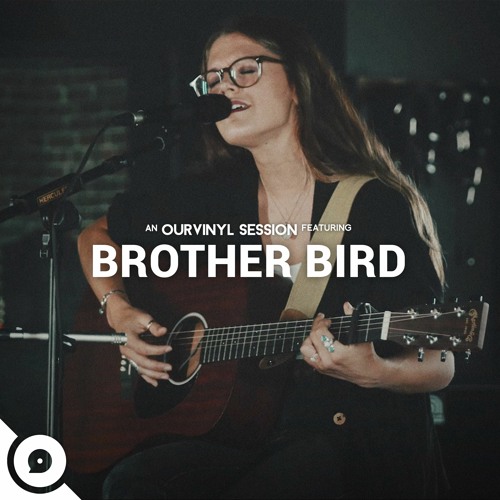 Stream Brother Bird - Landslide | OurVinyl Sessions by OurVinyl ...