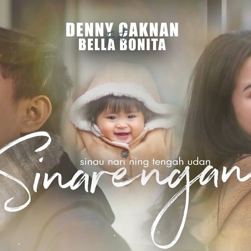 Stream Denny Caknan Feat Bella Bonita - SINARENGAN by Denny CAK NAN officiall🌀 | Listen online ...