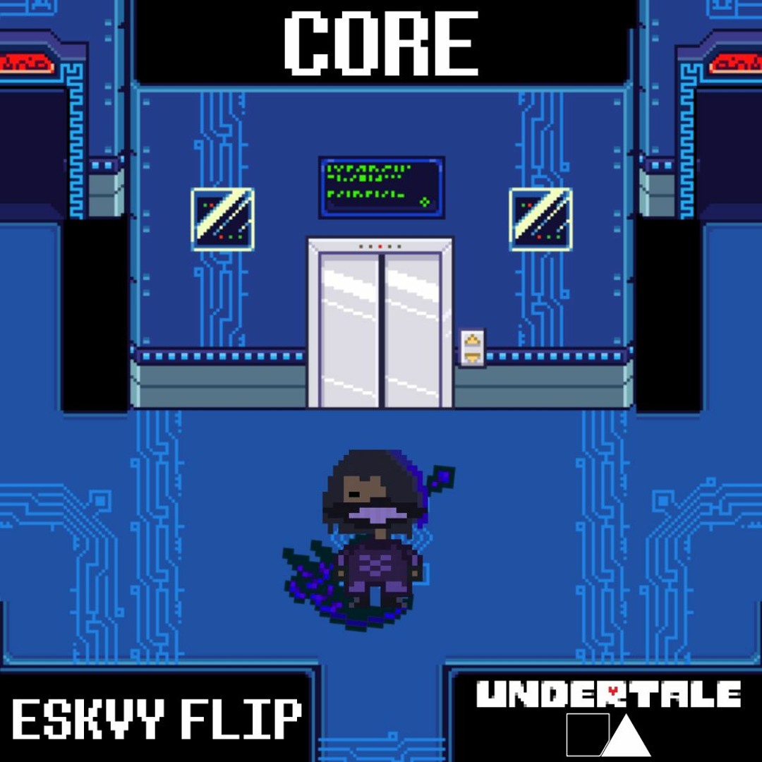 Stream UNDERTALE - CORE (ESKVY FLIP) by ALTKVY | Listen online for free ...