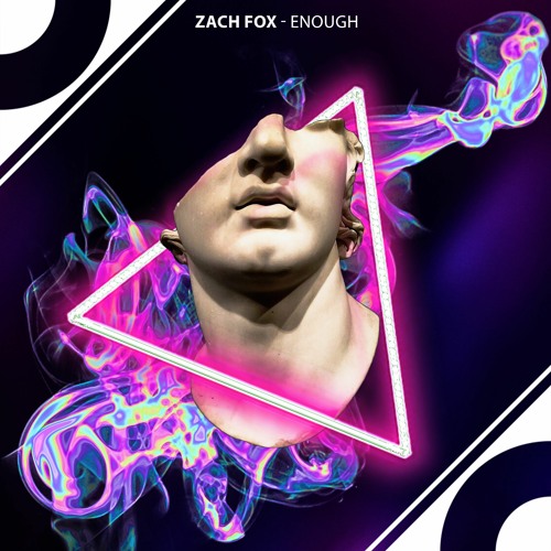 Stream Zach Fox - Enough (original by TAKUMi) by Equatos Recordings ...