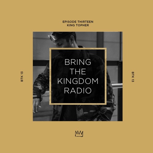 Bring The Kingdom Radio Tracklists Overview