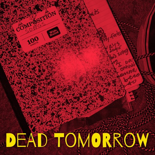 Stream Dead Tomorrow | Listen to Forever Deceased - Dead Tomorrow ...