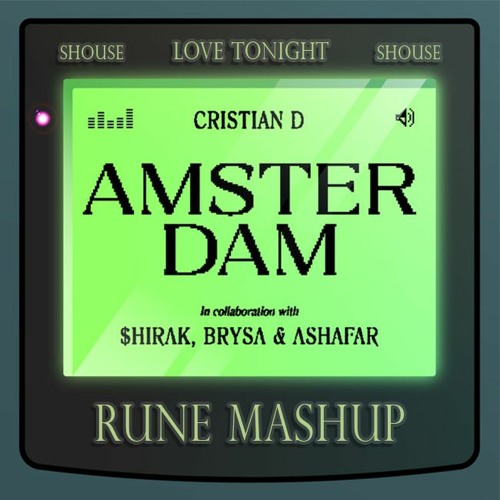 Stream Amsterdam Vs Love Tonight (Rune Mashup) "FREE DOWNLOAD" by Dj ...