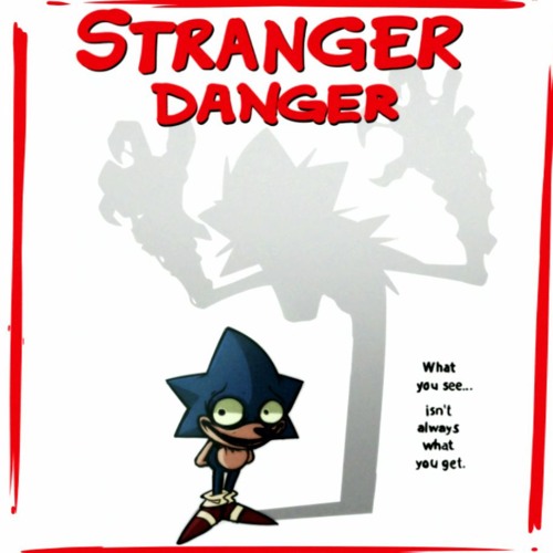 Stream Stranger Danger | Listen to Stranger Danger COLLECTION playlist ...
