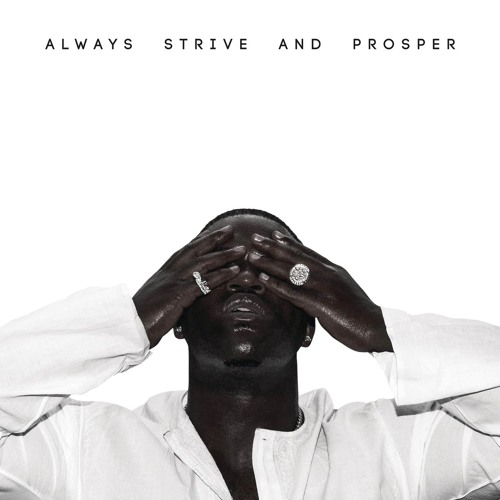Stream Daniel Gertler | Listen to A$AP Ferg – ALWAYS STRIVE AND PROSPER ...