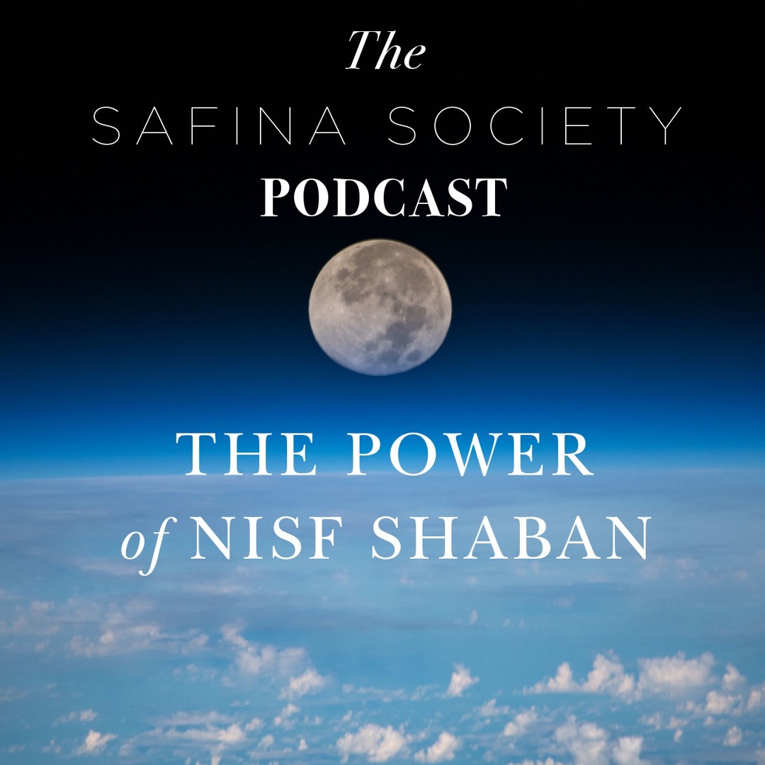 Stream S6:E5 The Power of Nisf Shaban: Forgiveness & Answering of ...