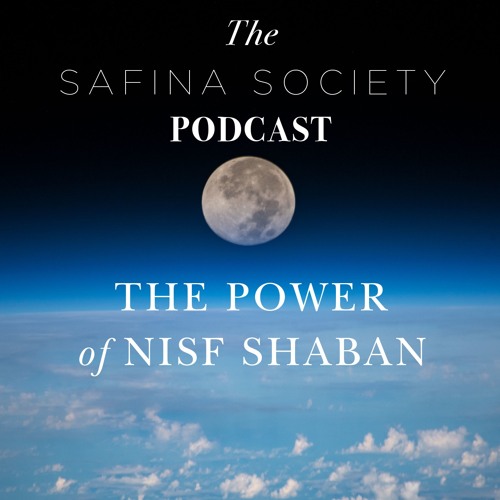 Stream S6:E5 The Power of Nisf Shaban: Forgiveness & Answering of ...
