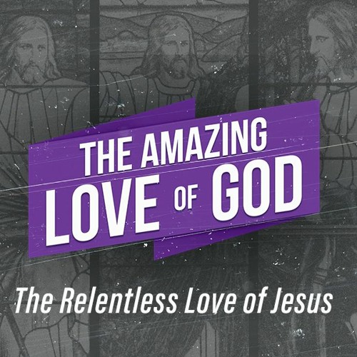Stream The Relentless Love of Jesus - Pastor Mitchell Moore - 3/26/23 ...