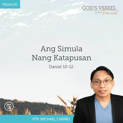 Stream Ang Simula ng Katapusan by Christian Bible Church of the ...
