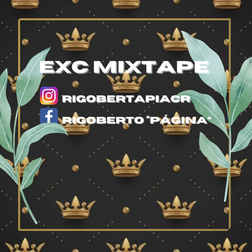 Stream DJ RIGO - EXC MIX TAPE by RigobertoTapiaCr | Listen online for ...