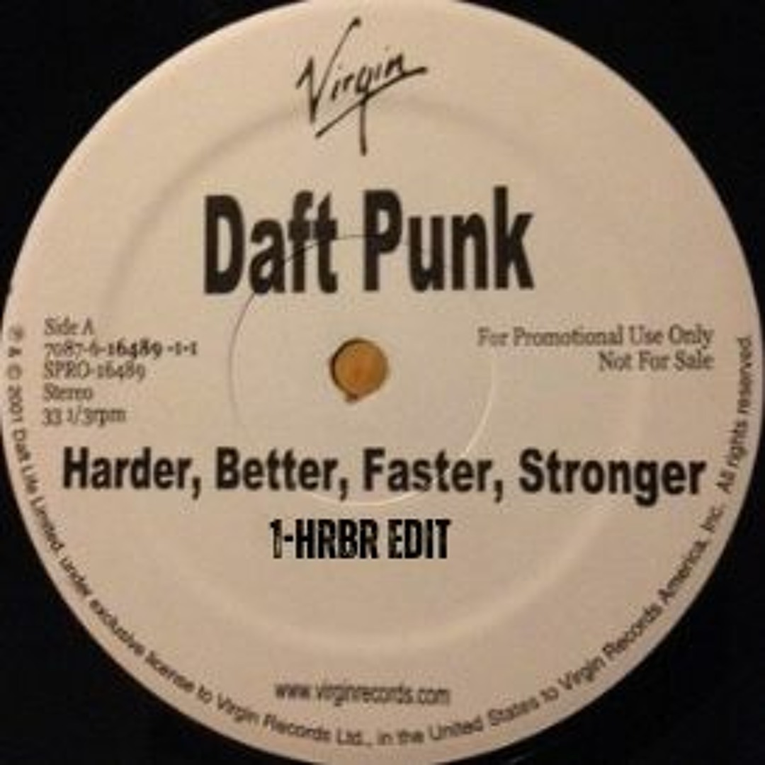 Stream Daft Punk - Harder, Better, Faster, Stronger (HRBR Edit ...