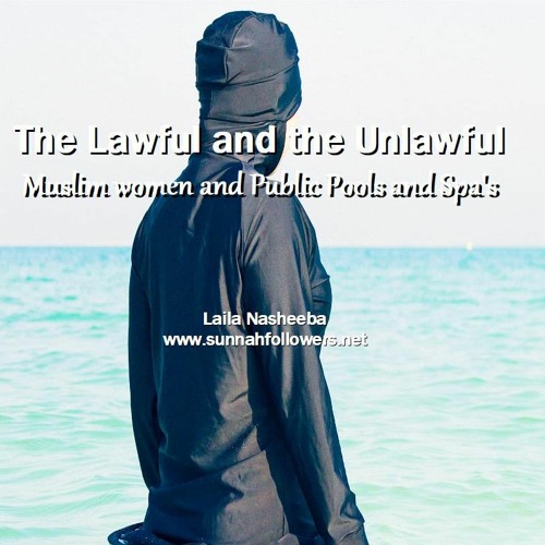 Stream The Lawful and Unlawful - Women and Men's Awrah in Public by ...