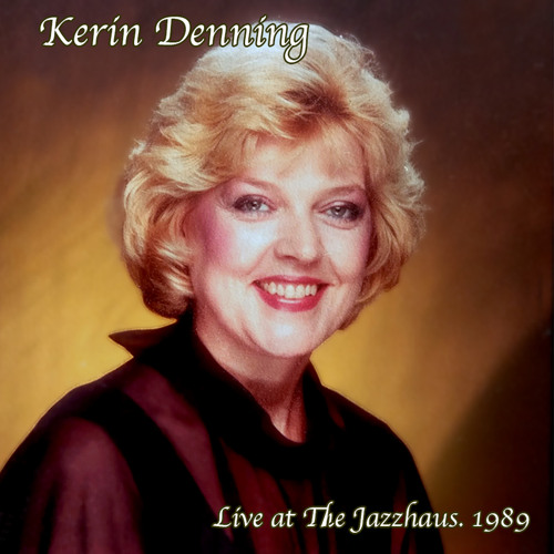 Stream 04-KerinDenning-JazzhausLive by jackie denning | Listen online ...