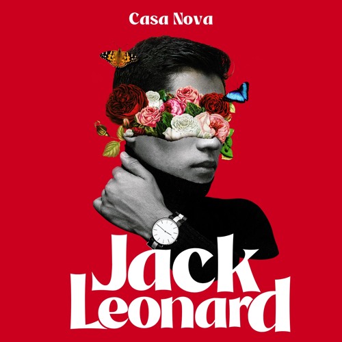 Stream Casanova - Master 2023 by Jack Leonard | Listen online for free on SoundCloud
