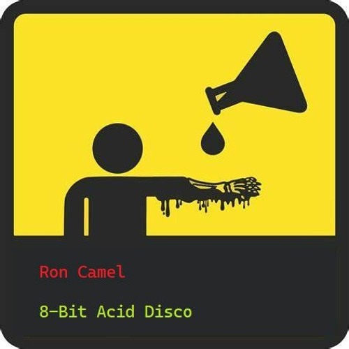 Stream Ron Camel - 8-Bit Acid Disco by Mat Unwin | Listen online for ...