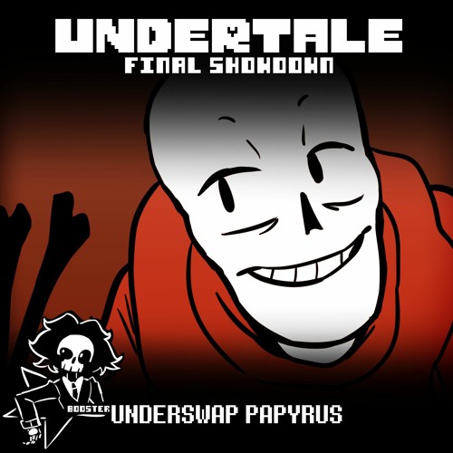 Stream UNDERSWAP Papyrus - Slacker's Challenge (OUTDATED) by UNDERTALE ...