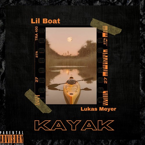 Stream Lil Boat | Listen to Kayak playlist online for free on SoundCloud