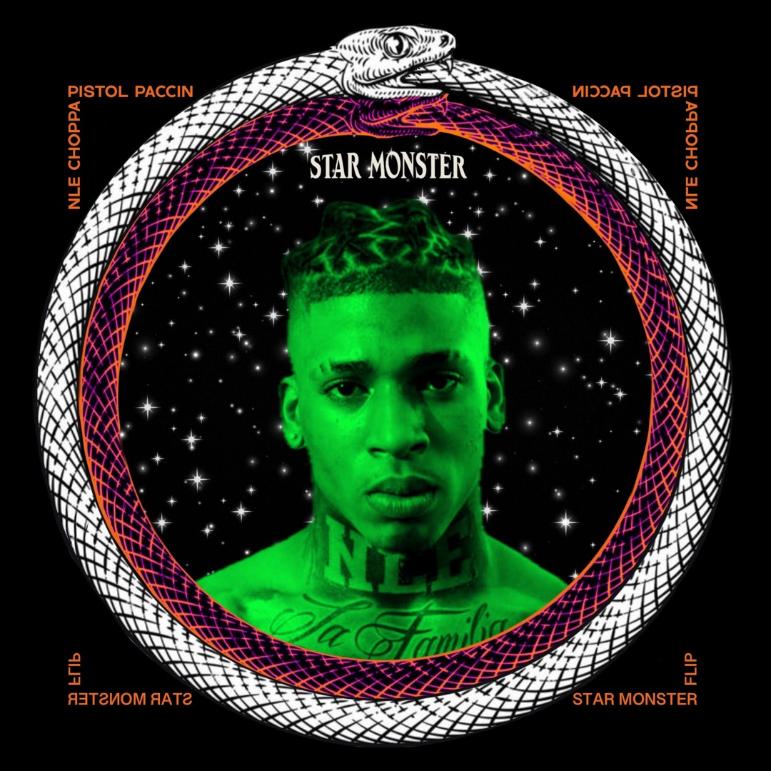 Listen to NLE Choppa- Pistol Paccin {Star Monster Flip} by Star Monster ...