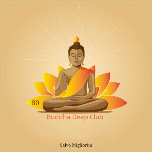 Stream Max Greco | Listen to Pistas similares: Buddha Deep Club 80 ...