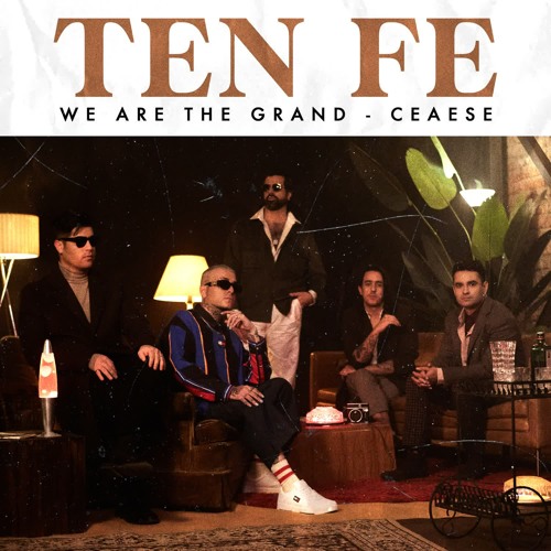 Stream Ten Fe by We Are The Grand | Listen online for free on SoundCloud