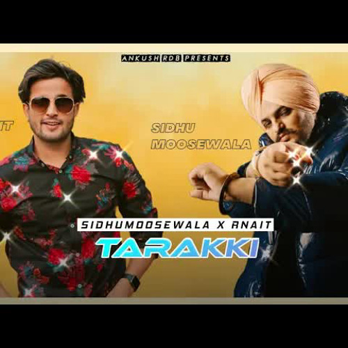 Stream Tarakki Sidhu Moosewala X R Nait Ankush Rdb by Ankush RDB | Listen online for free on ...