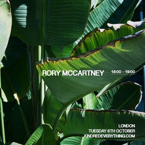 Stream RORY MCCARTNEY 6.10.20 by KINDRED | Listen online for free on ...