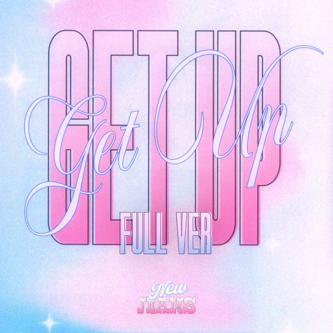 Listen to Get up - Newjeans (extended ver.) by sanathathoe in ...