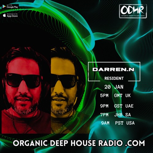 Stream DARREN NAIDOO-ORGANIC DEEP HOUSE RADIO. LIVE STREAM FROM DUBAI ...