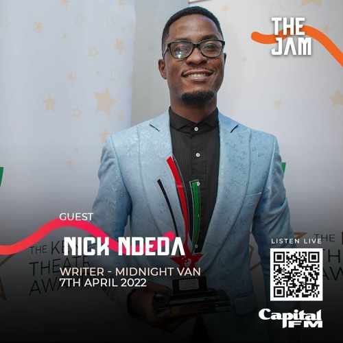 Stream episode The Jam | Nick Ndeda on 'Silly Season' Inspiring Short ...
