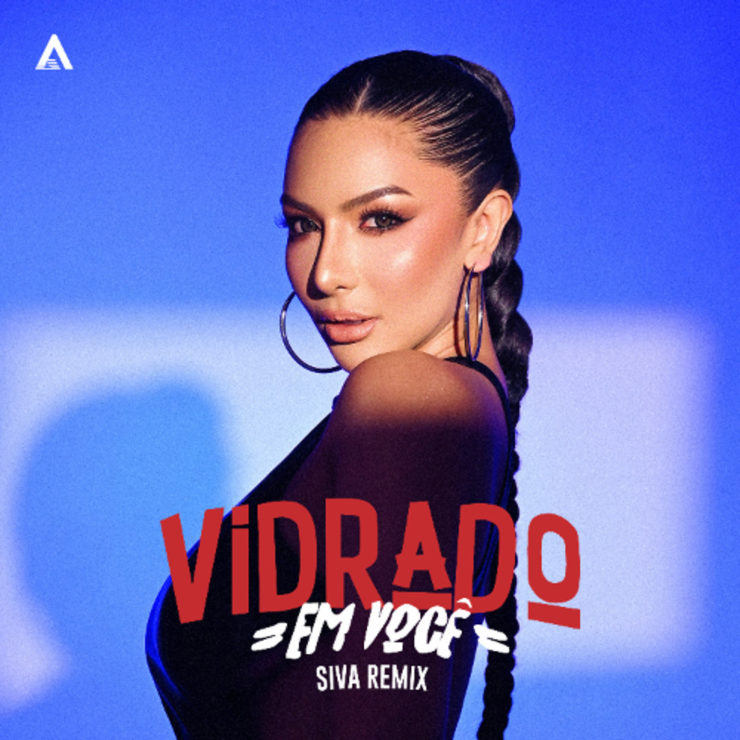 Stream Vidrado Em Você (Siva Remix) by Alta Records | Listen online for free on SoundCloud