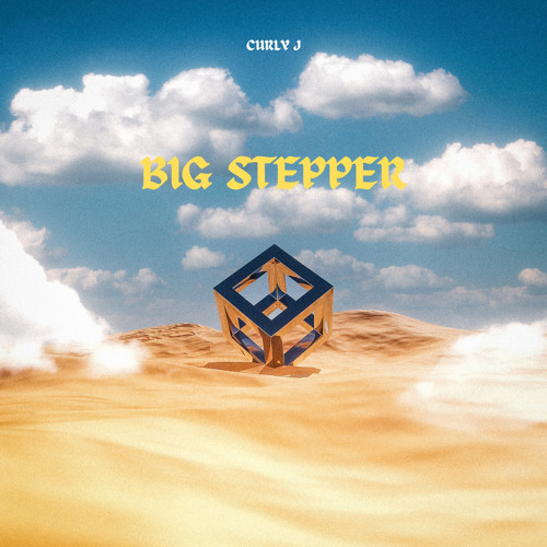 Stream Curly J - Big Stepper by Curly J | Listen online for free on ...