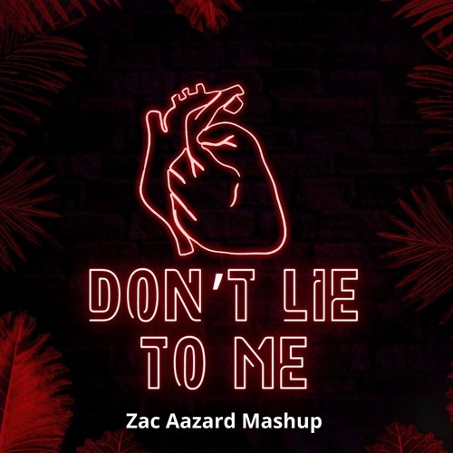 Stream PUSH UP DON'T LIE TO ME by ZAC AAZARD | Listen online for free ...