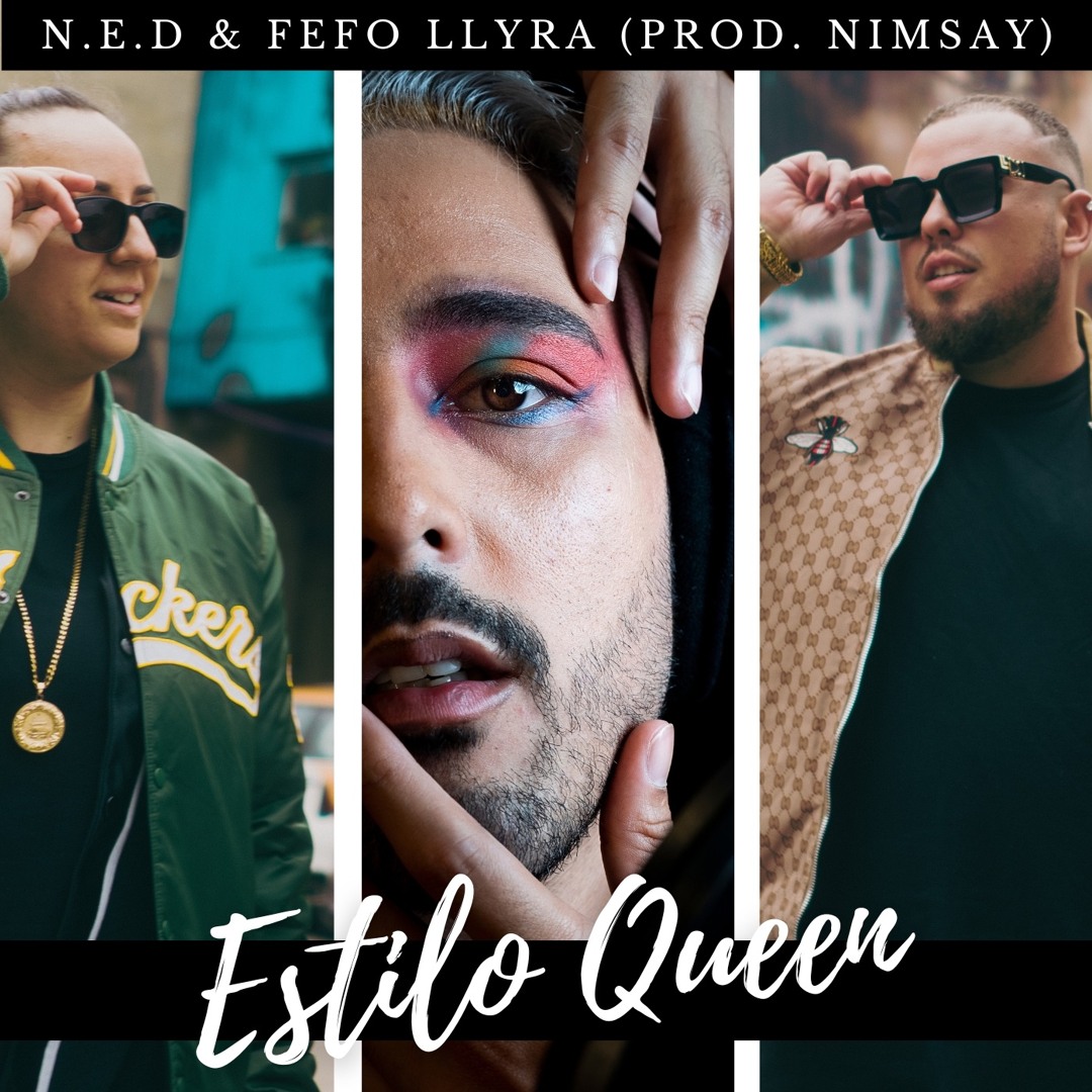 Stream N.E.D & Fefo LLyra - Estilo Queen (Prod. Nimsay) by N.E.D ...