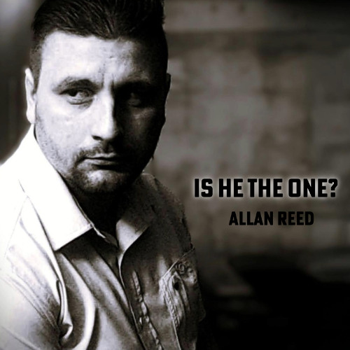 Stream Is He the One by Allan Reed | Listen online for free on SoundCloud