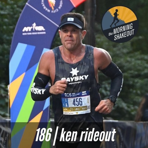 Stream episode Episode 186 | Ken Rideout by the morning shakeout ...