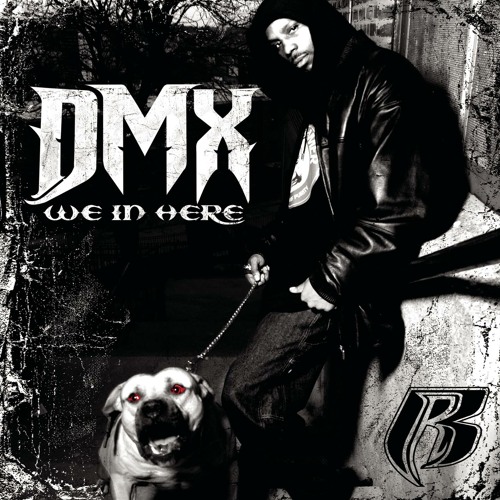 Dmx Year Of The Dog